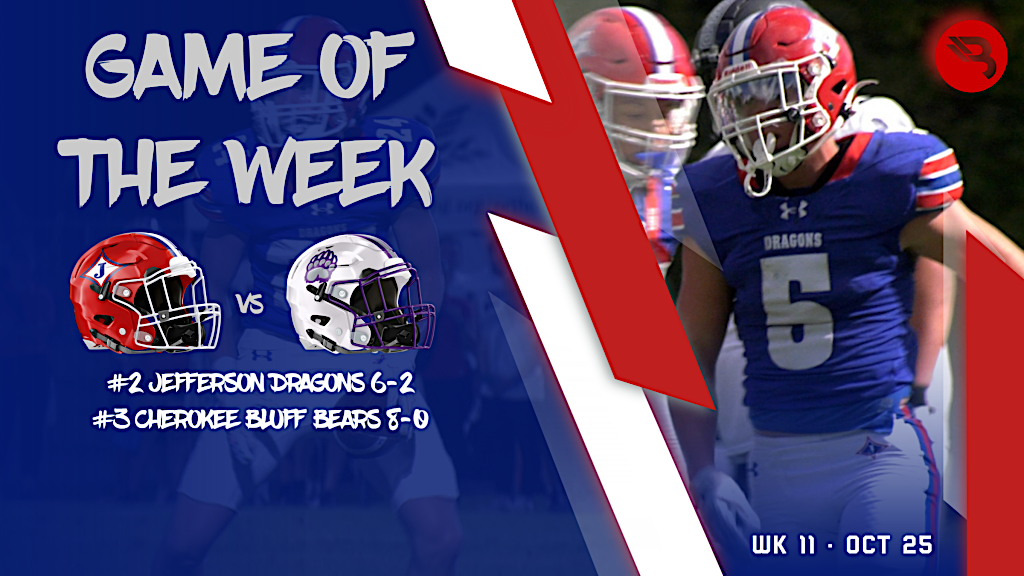 Game of the Week: #2 Jefferson vs #3 Cherokee Bluff - Now Habersham